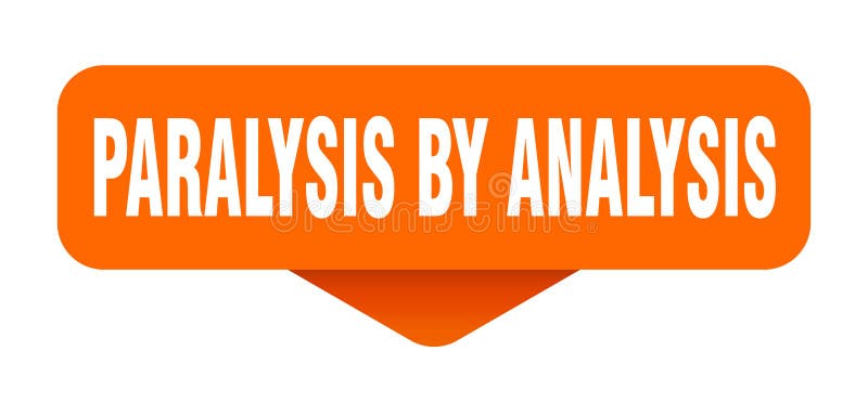 Analysis Paralysis Background Stock Illustrations – 253 Analysis Paralysis Background Stock ...