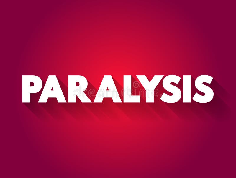 Paralysis Text Quote, Concept Background Stock Illustration ...