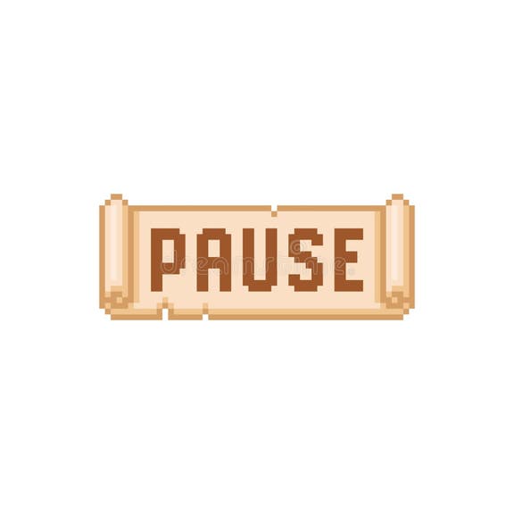 Parchment Roll with PAUSE Text, Old Paper Scroll Pixel Button Vector ...