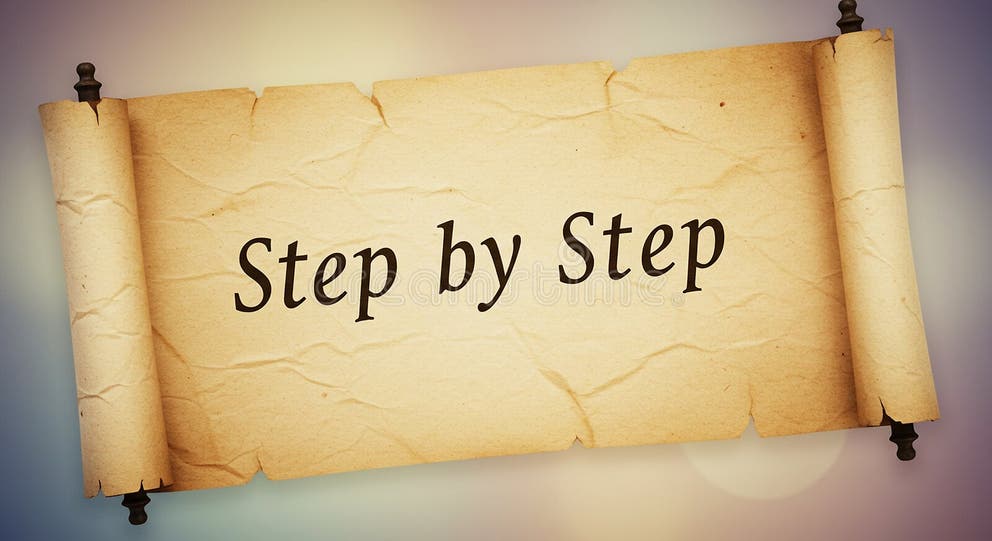 A Parchment Scroll Unrolls, Displaying the Text "Step by Step" in ...