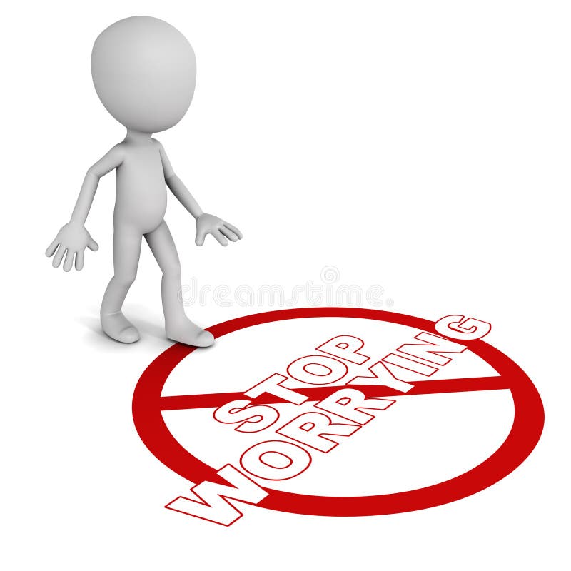 Pare de preocupar-se ilustração stock. Ilustração de batente - 31247597