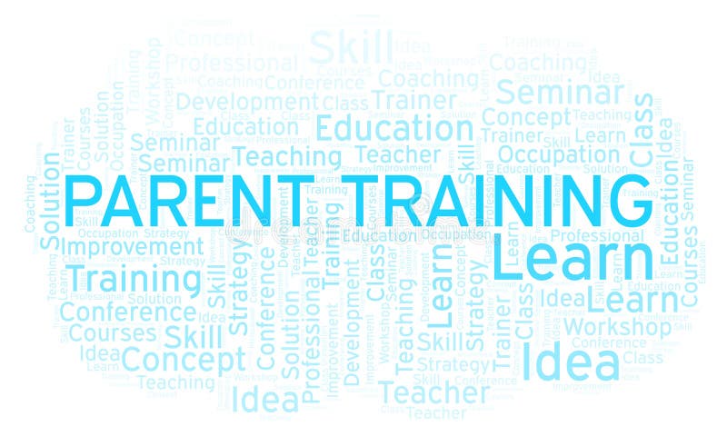 Parent Training Word Cloud. Stock Illustration - Illustration of ...
