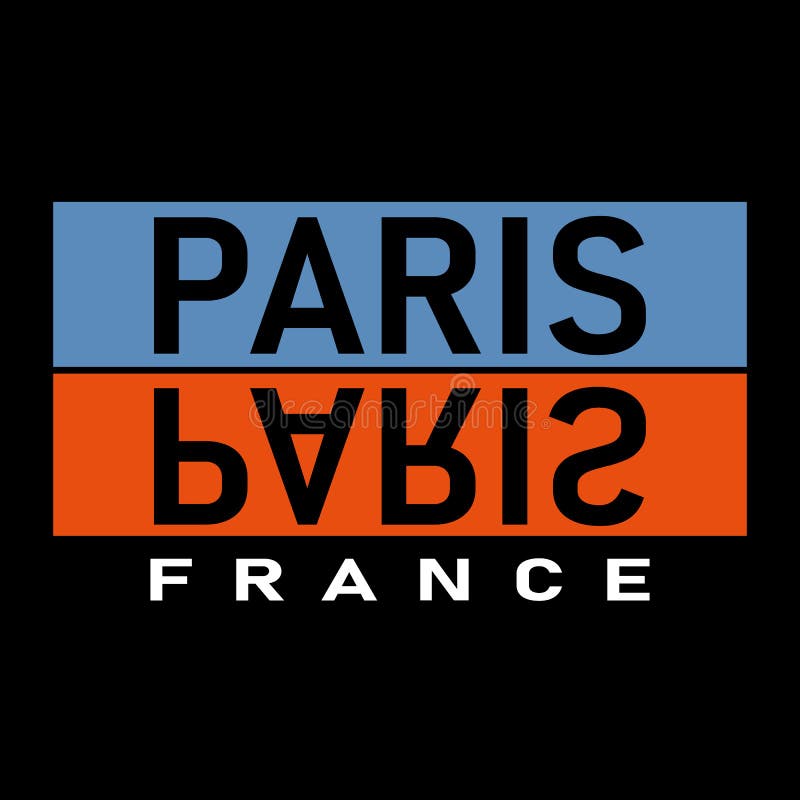 Paris Typography Lettering and Typographic Tee Shirt Design. Stock ...