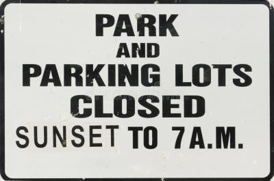 Park Closed Sign stock photo. Image of warning, sign - 10150898