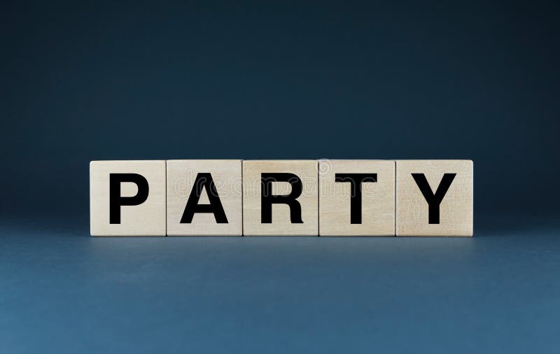 Party. Cubes Form the Word Party Stock Image - Image of group ...