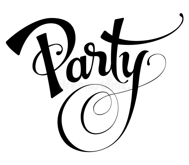 Party - Custom Calligraphy Text Stock Vector - Illustration of ...