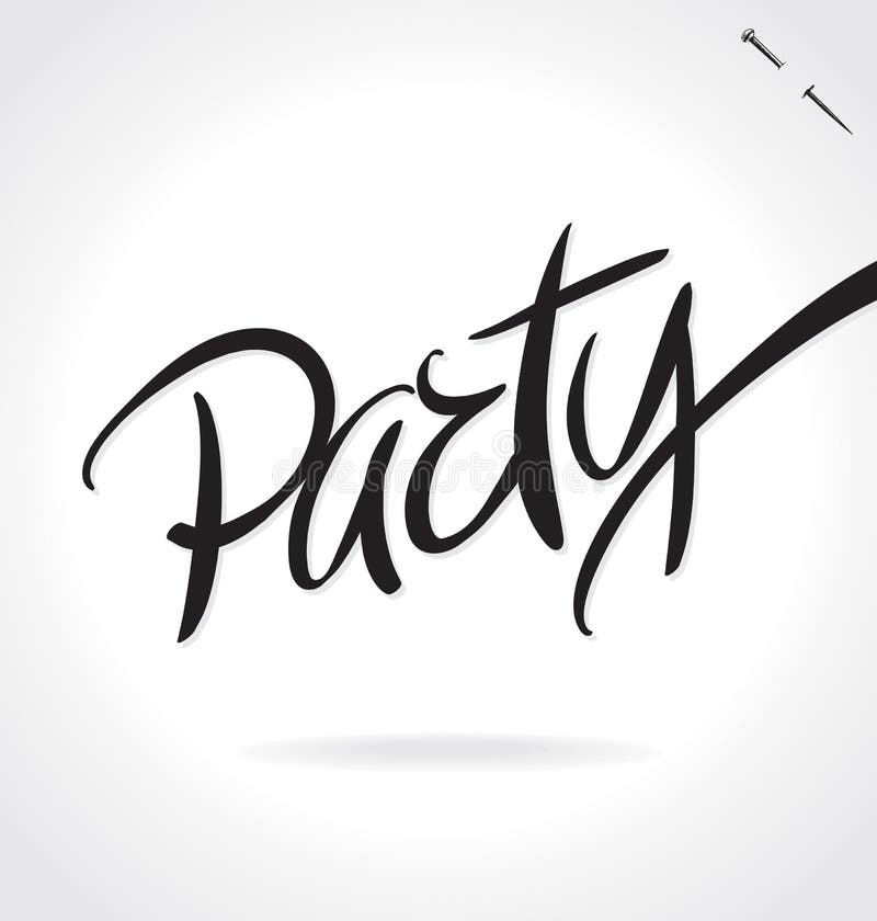 Party Hand Lettering Design (vector) Stock Vector - Illustration of ...