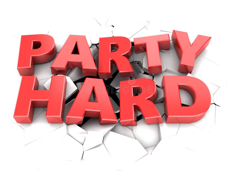 Party Hard Creative Motivation Banner Vector Concept on Grunge ...