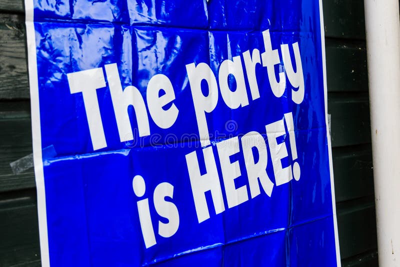 The party is HERE! stock image. Image of written, information - 45526737