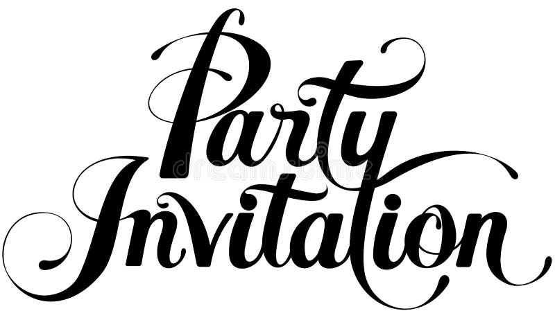Party Invitation - Custom Calligraphy Text Stock Vector - Illustration ...