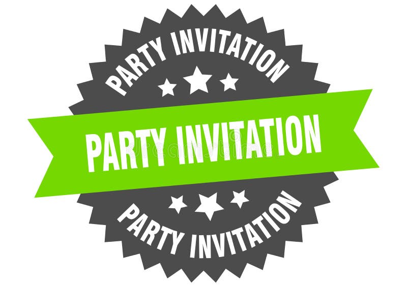 Party Invitation Button. Sticker. Banner. Rounded Glass Sign Stock ...