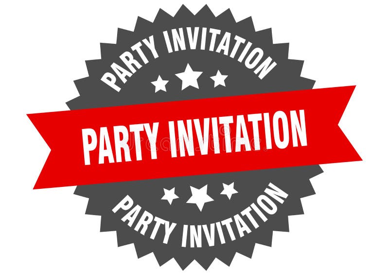Party Invitation Button. Sticker. Banner. Rounded Glass Sign Stock ...