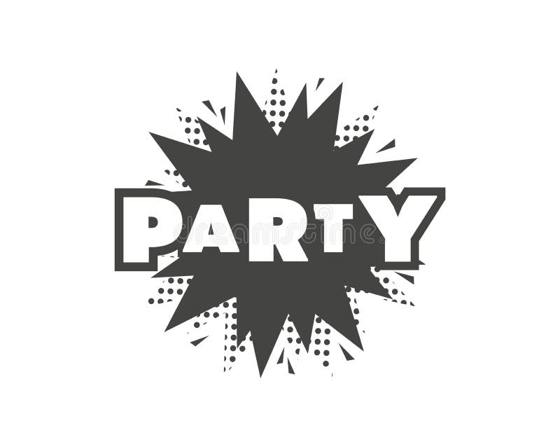 Party Sign Template Vector Icon. Design Template. DJ. Night Club. Stock ...