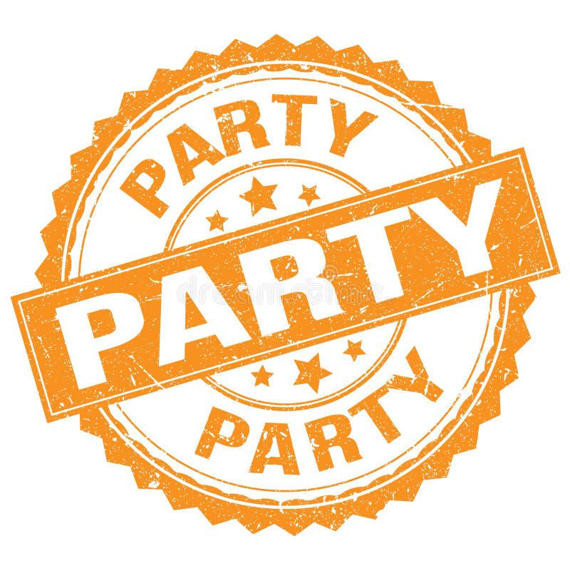 PARTY Text on Orange Round Stamp Sign Stock Illustration - Illustration ...