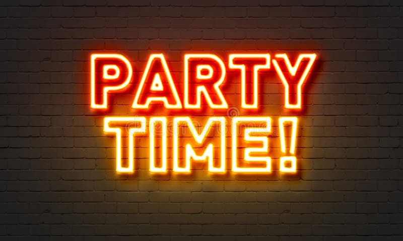 Party Time Neon Sign on Brick Wall Background. Stock Photo - Image of ...