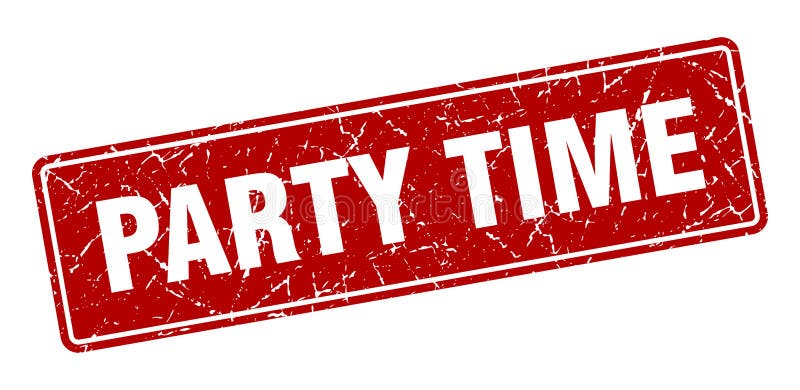 Party Time Sticker. Party Time Square Sign Stock Vector - Illustration ...