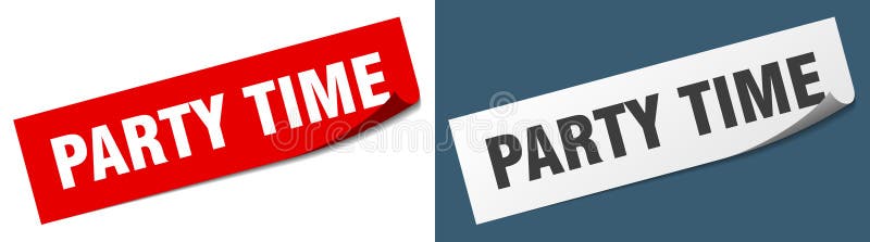 Party Time Sticker. Party Time Sign Set Stock Vector - Illustration of ...