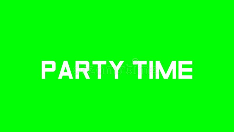 Party Time Text Green Screen Animated Video Stock Footage - Video of ...