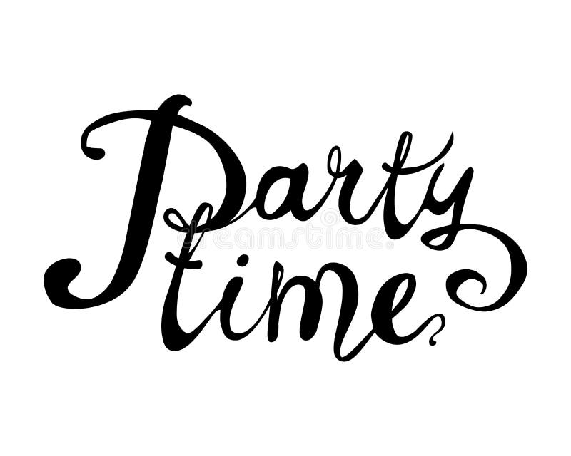 Party Time. Words of Calligraphic Letters Stock Vector - Illustration ...