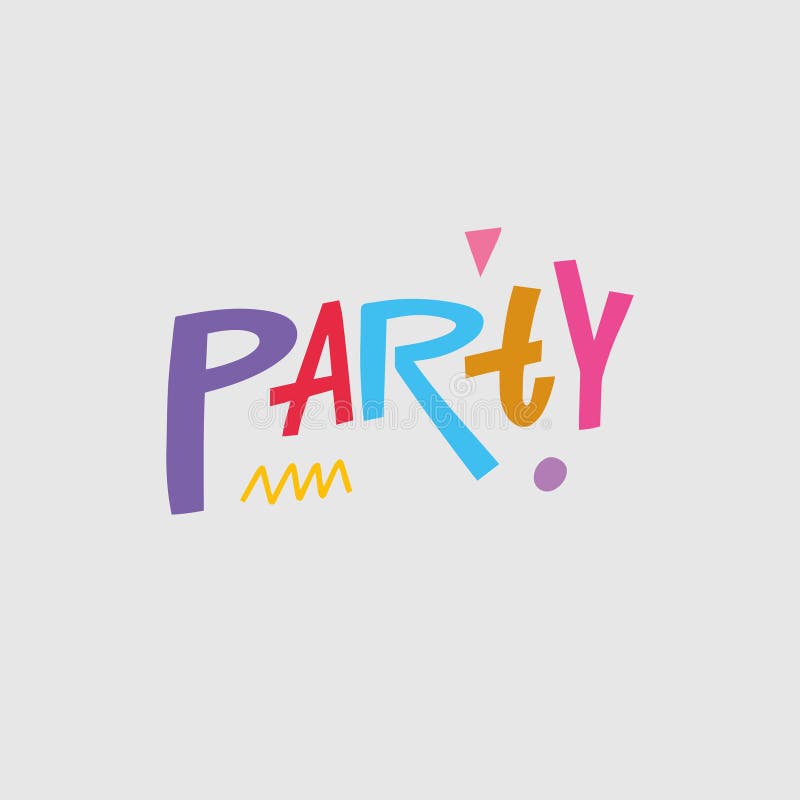 Word Art Party Time Stock Illustrations – 687 Word Art Party Time Stock ...