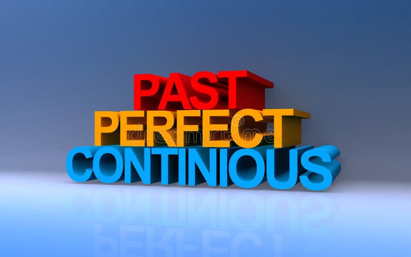Pasado Perfecto Continuo En Azul Stock de ilustración - Ilustración de ...