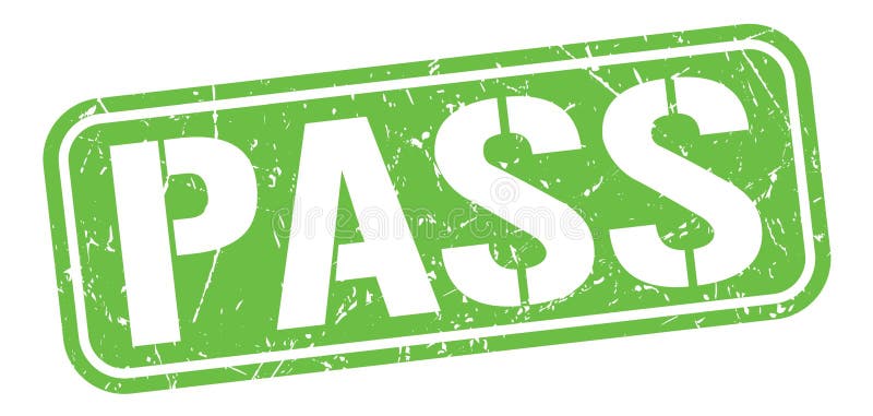 PASS Text Written on Green Stamp Sign Stock Illustration - Illustration ...