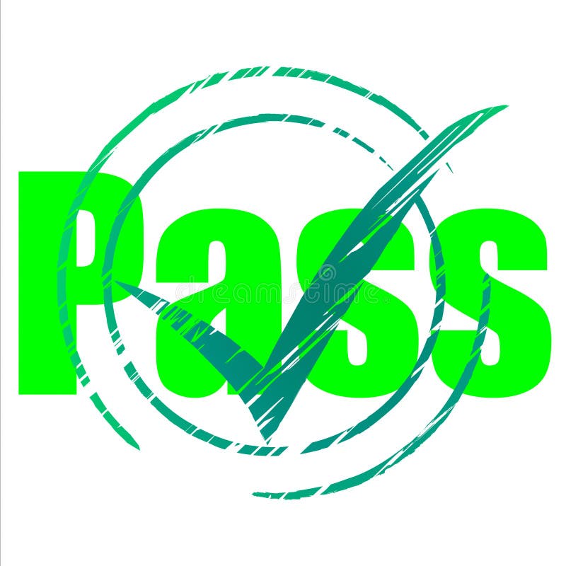 Pass Tick Indicates Yes Passing and Approve Stock Illustration ... Pass Tick Indicates Yes Passing and Approve Stock Illustration ...