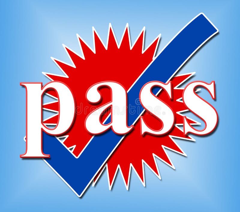 Pass Tick Indicates Yes Passing and Approve Stock Illustration ... Pass Tick Indicates Yes Passing and Approve Stock Illustration ...