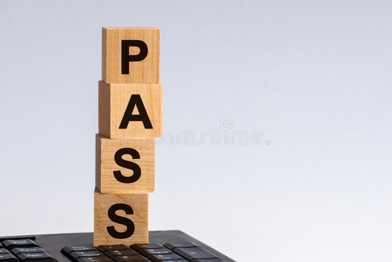 PASS Word Made with Building Blocks. Positive Answer Concept Stock ...
