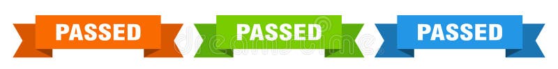 Passed Ribbon. Passed Isolated Paper Sign. Banner Stock Vector ...