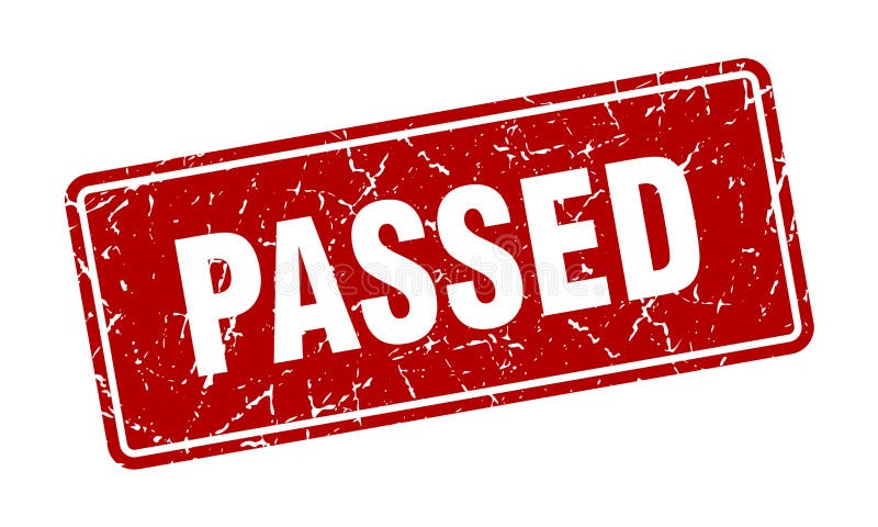 Passed Sign. Passed Grunge Stamp Stock Vector - Illustration of rubber ...