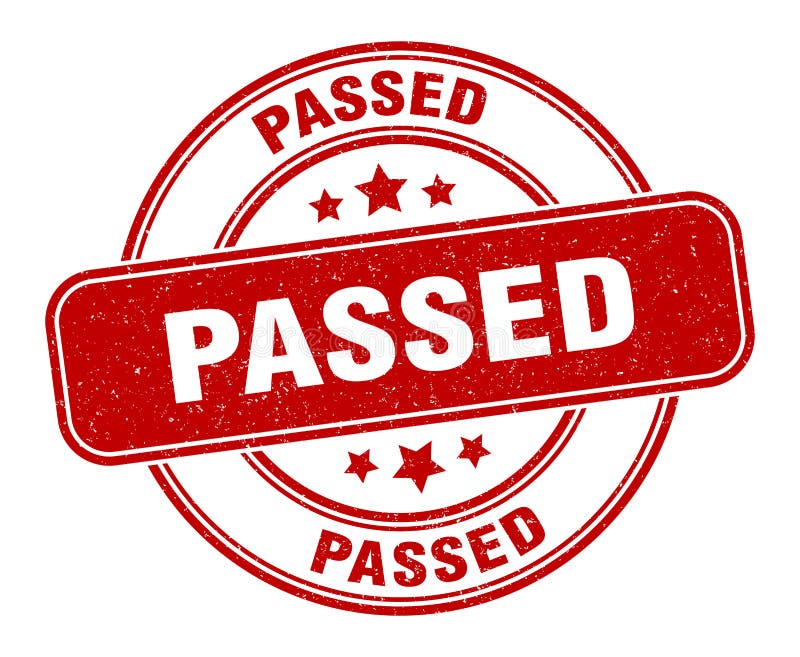 Passed Stamp. Passed Round Grunge Sign Stock Vector - Illustration of ...