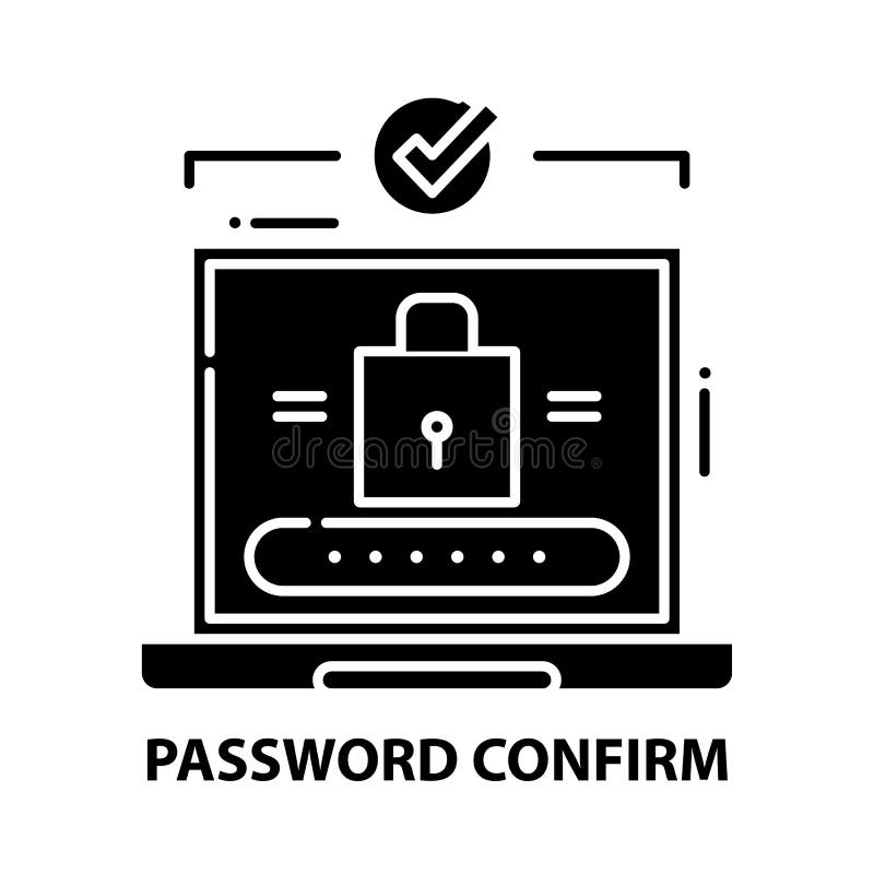 Password Confirm Icon, Black Vector Sign with Editable Strokes, Concept ...