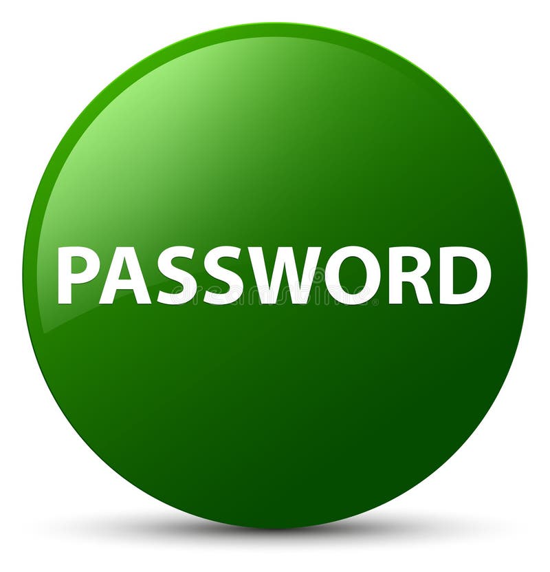 Password Green Round Button Stock Illustration - Illustration of green ...