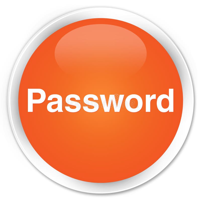 Password Premium Orange Round Button Stock Illustration - Illustration ...