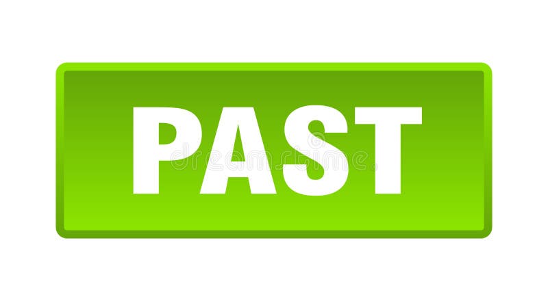 Past Button. stock illustration. Illustration of home - 177726077