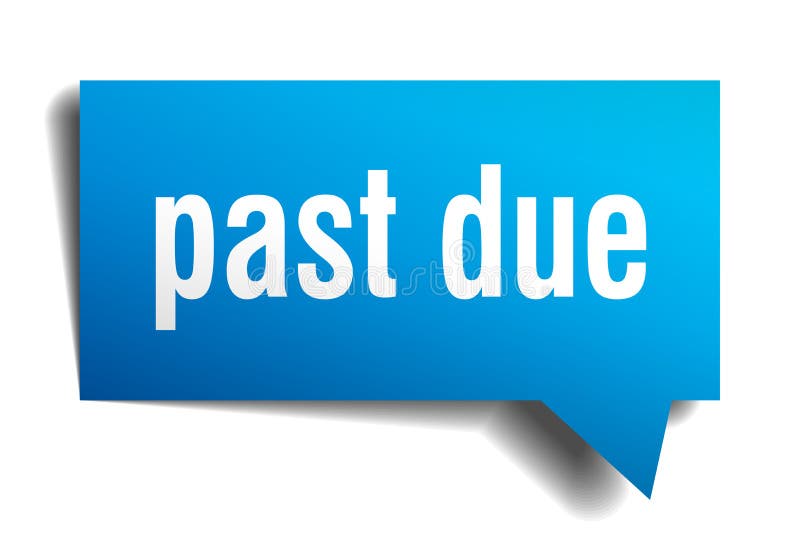 Past due blue stamp stock vector. Illustration of grungy - 119491743