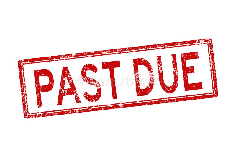 Past Due Stamp Isolated on White Stock Image - Image of mortgage ...