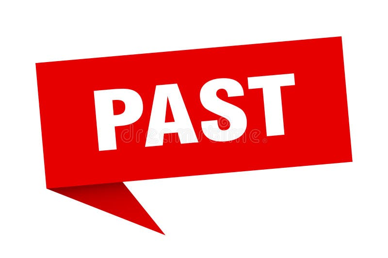 Past speech bubble. stock vector. Illustration of graphic - 153666484