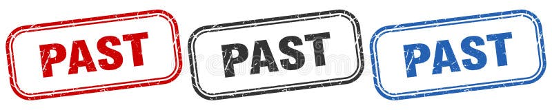 Past Square Isolated Sign Set. Past Stamp Stock Vector - Illustration ...