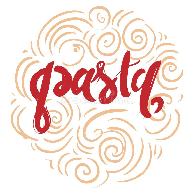 Pasta Hand Lettering Logo Design. Vector Hand Drawn Illustration. Stock ...