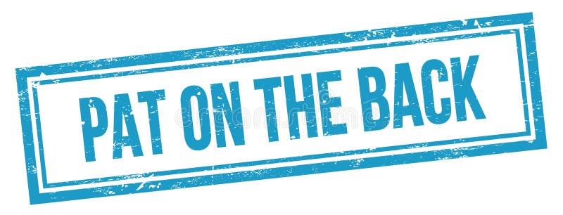 PAT on the BACK Text on Blue Grungy Vintage Stamp Stock Illustration ...