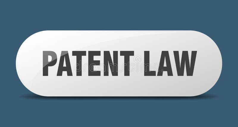 Patent Law Button. Sticker. Banner. Rounded Glass Sign Stock Vector ...
