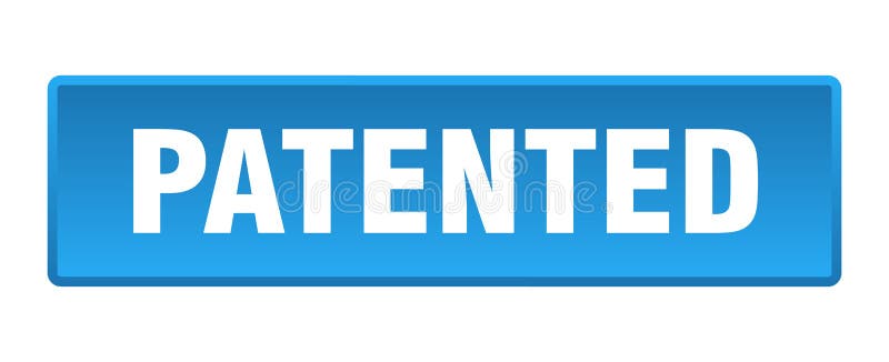 Patented Button. Patented Square Isolated Push Button Stock Vector ...