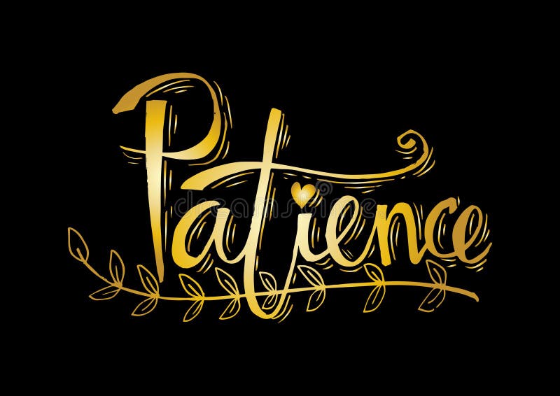 Patience lettering stock illustration. Illustration of concept - 112317266