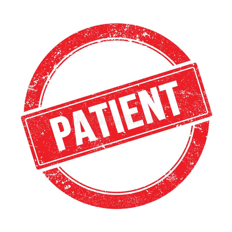 PATIENT Text on Red Grungy Round Stamp Stock Illustration ...