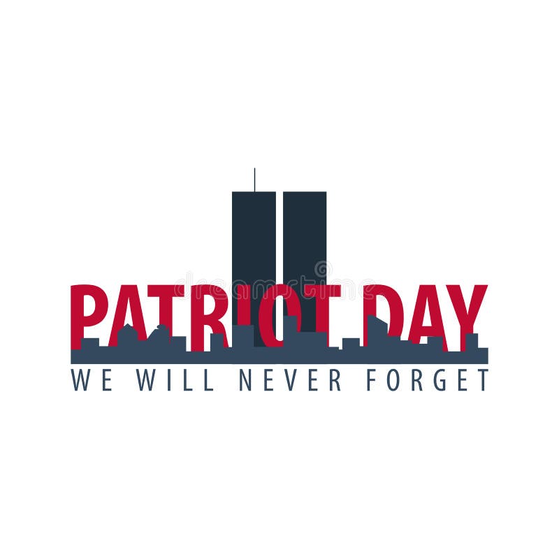 Patriot Day Emblems or Logo. September 11. we Will Never Forget. Stock ...