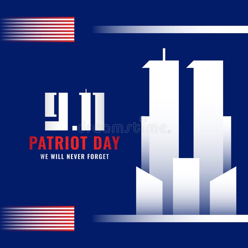 Patriot Day we Will Never Forget Design Celebration Stock Illustration ...