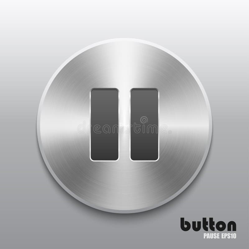 Pause Button with Brushed Metal Texture Isolated on Gray Background ...