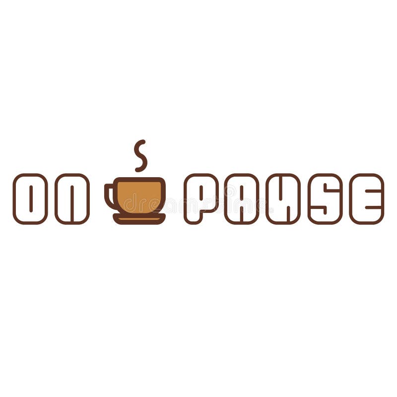 On Pause Coffee Theme Hand Lettering with Decor Stock Illustration ...